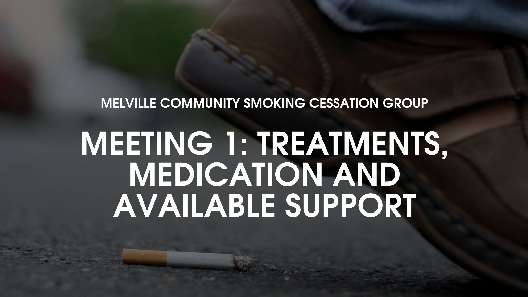 Smoking Cessation - Meeting 1 Your Heatlh Torbay; Support, Treatments ...