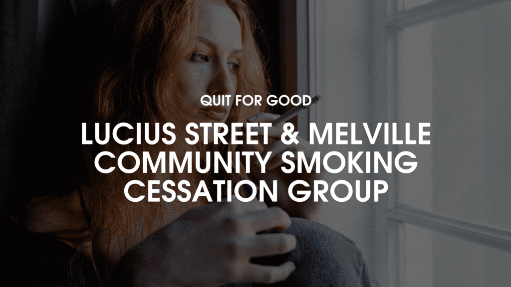 Quit Smoking Together Melville Community 2026 - The Point Torquay